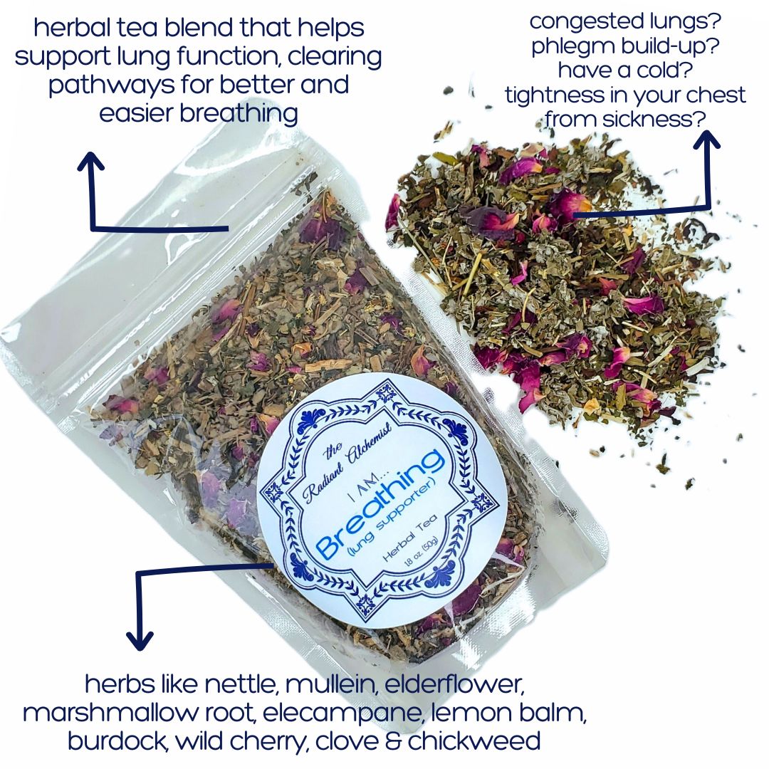 Breathing (lung support) Herbal Tea – The Radiant Alchemist LLC
