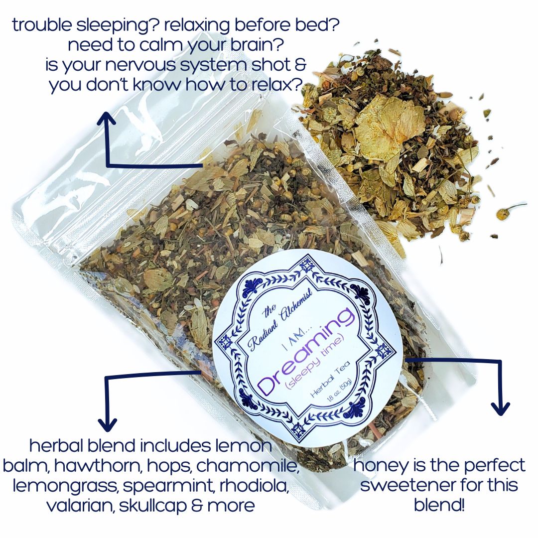 Dreaming (sleepytime) Herbal Tea – The Radiant Alchemist LLC